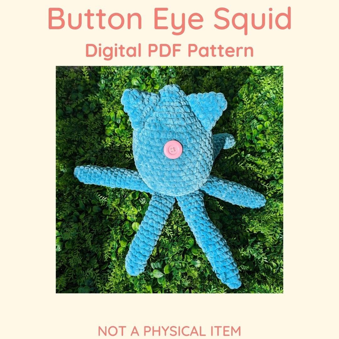Jumbo Button Eyed Squid Coraline Crochet Amigurumi Plushie Pattern Pdf 