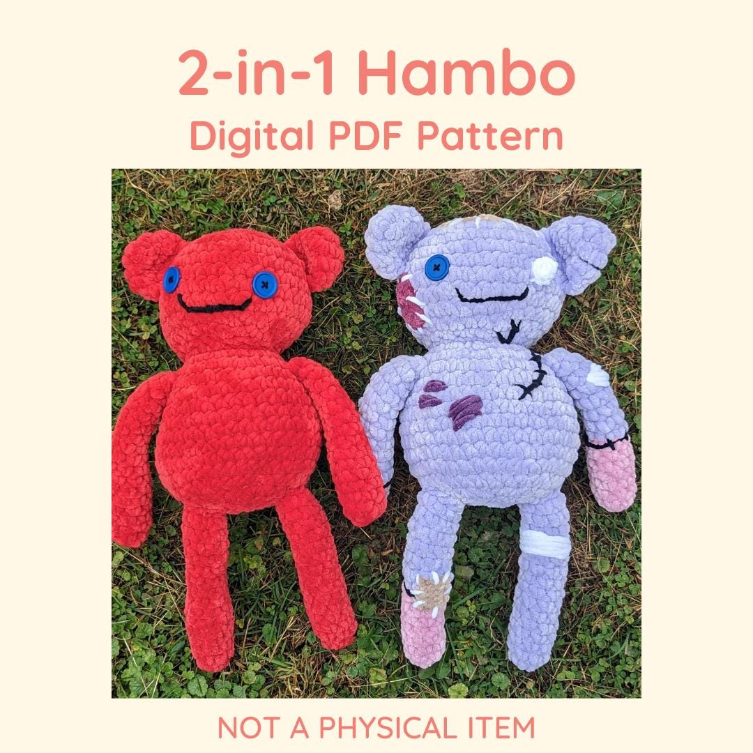 2-in-1 New & Worn Jumbo Hambo Crochet Pattern Pdf File // Amigurumi ...
