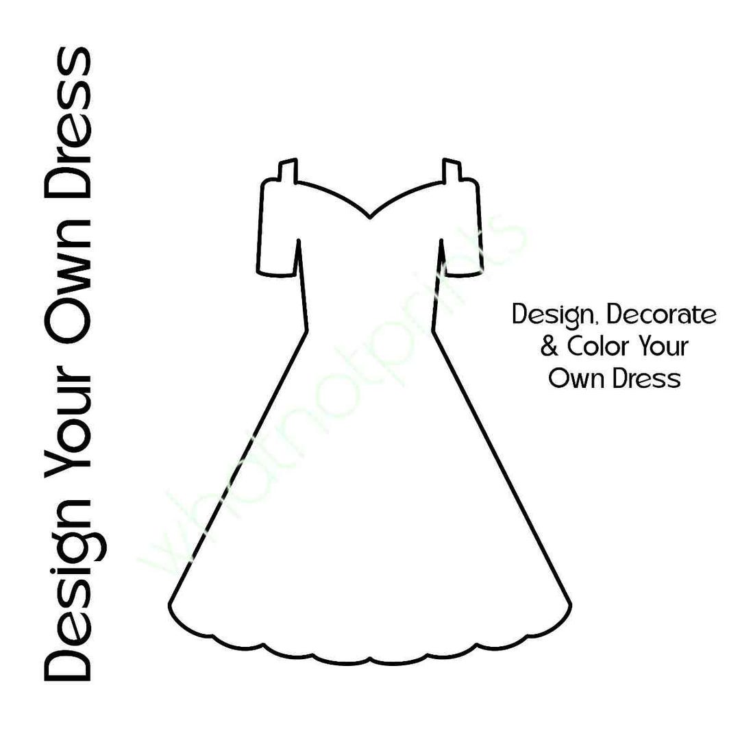 Decorate, Design, Color, Create Your Own Dress Template, Stencil ...