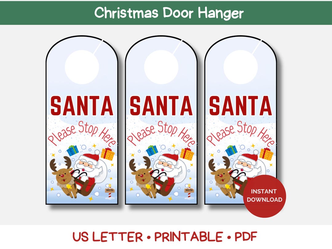 Santa Please Stop Here Door Hanger Printable, Christmas Door Sign ...