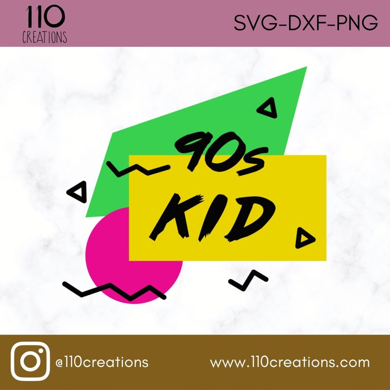 90s Kid SVG PNG DXF 90s Clip Art Neon Clip Art 90s DIY Clothing 90s ...