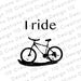 Bike SVG - I Ride Cut File - Cycling SVG - Bike Clip Art - Mountain ...