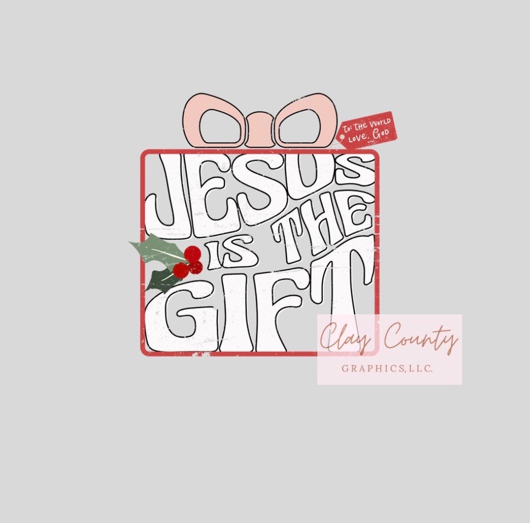 Jesus is the Gift DTF Heat Transfer - Etsy