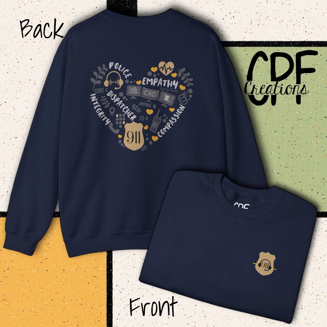 Police Dispatcher Empathy Compassion Heavy Blend Sweatshirt, Unisex ...