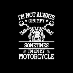 Grumpy Motorcycle SVG | Both White and Black Variants | Motorcycle PNG ...