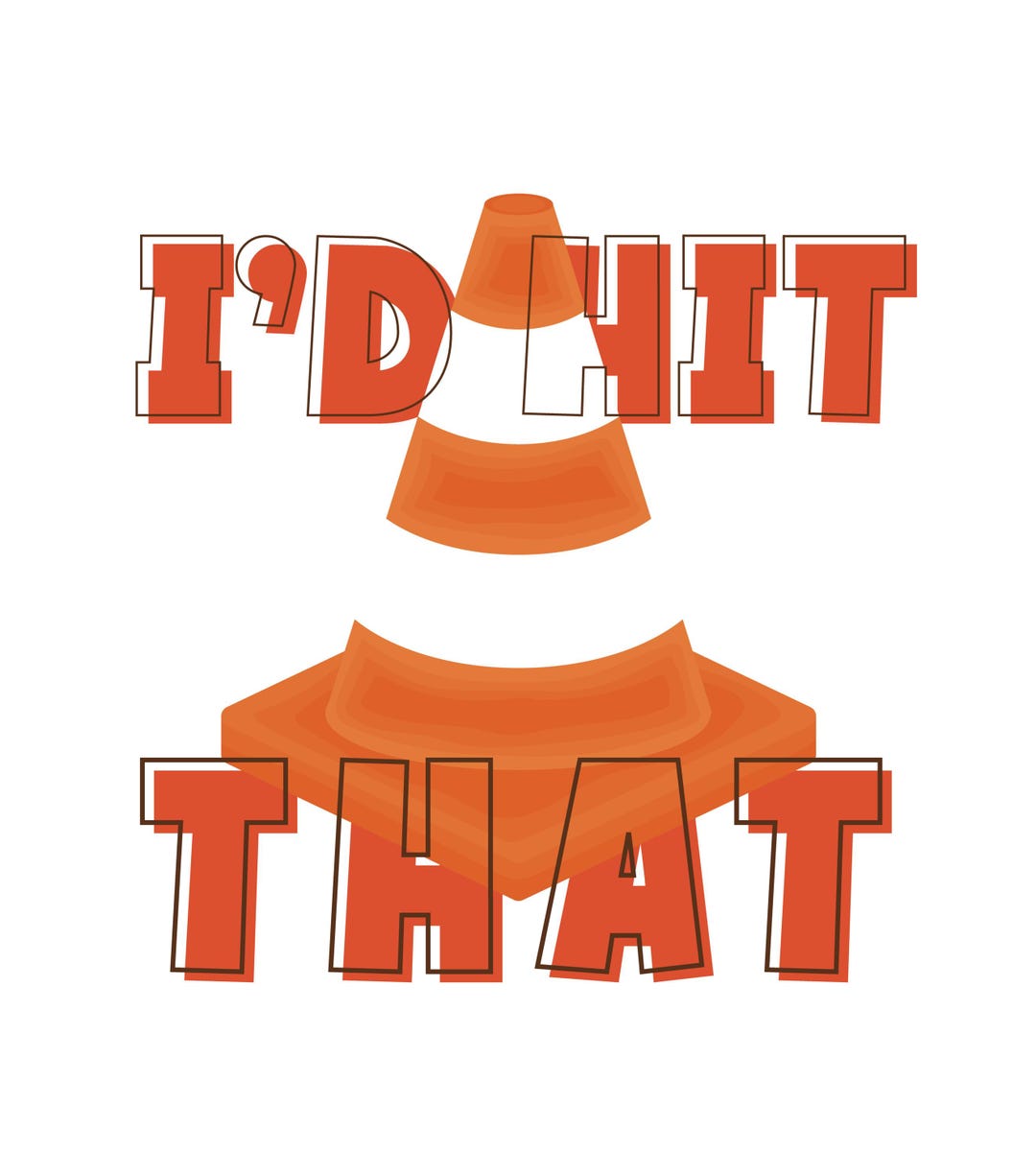 I'd Hit That Autocross Orange Cone Shirt, Funny Autocross SVG | Traffic ...