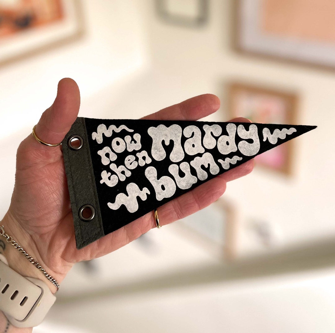 MARDY BUM, Mini Pennant, Screen Print, Felt Pennant, Arctic Monkeys ...