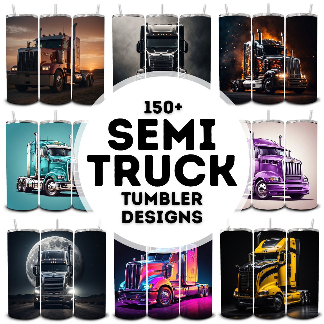 150+ Semi Truck Tumbler Sublimation Designs, Tumbler Wrap Bundle ...