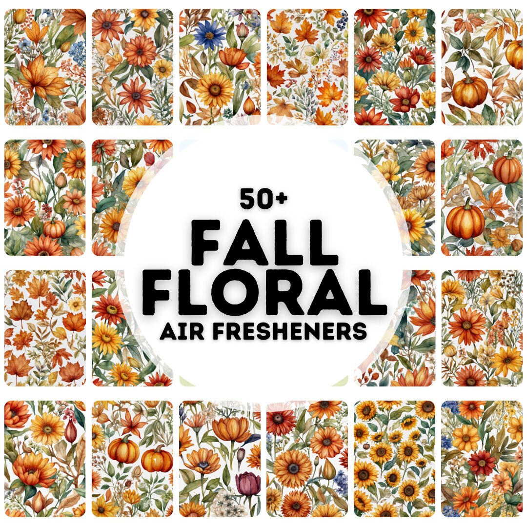 50 Fall Floral Air Freshener Designs, Air Freshener Bundle, Designs for ...