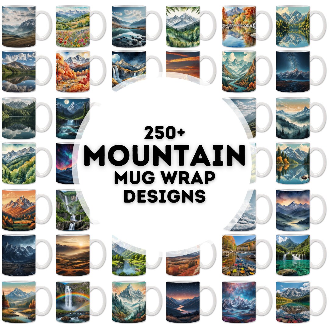 250+ Mountain Mug Sublimation Designs, Mug Wrap Bundle, Designs for Mug ...