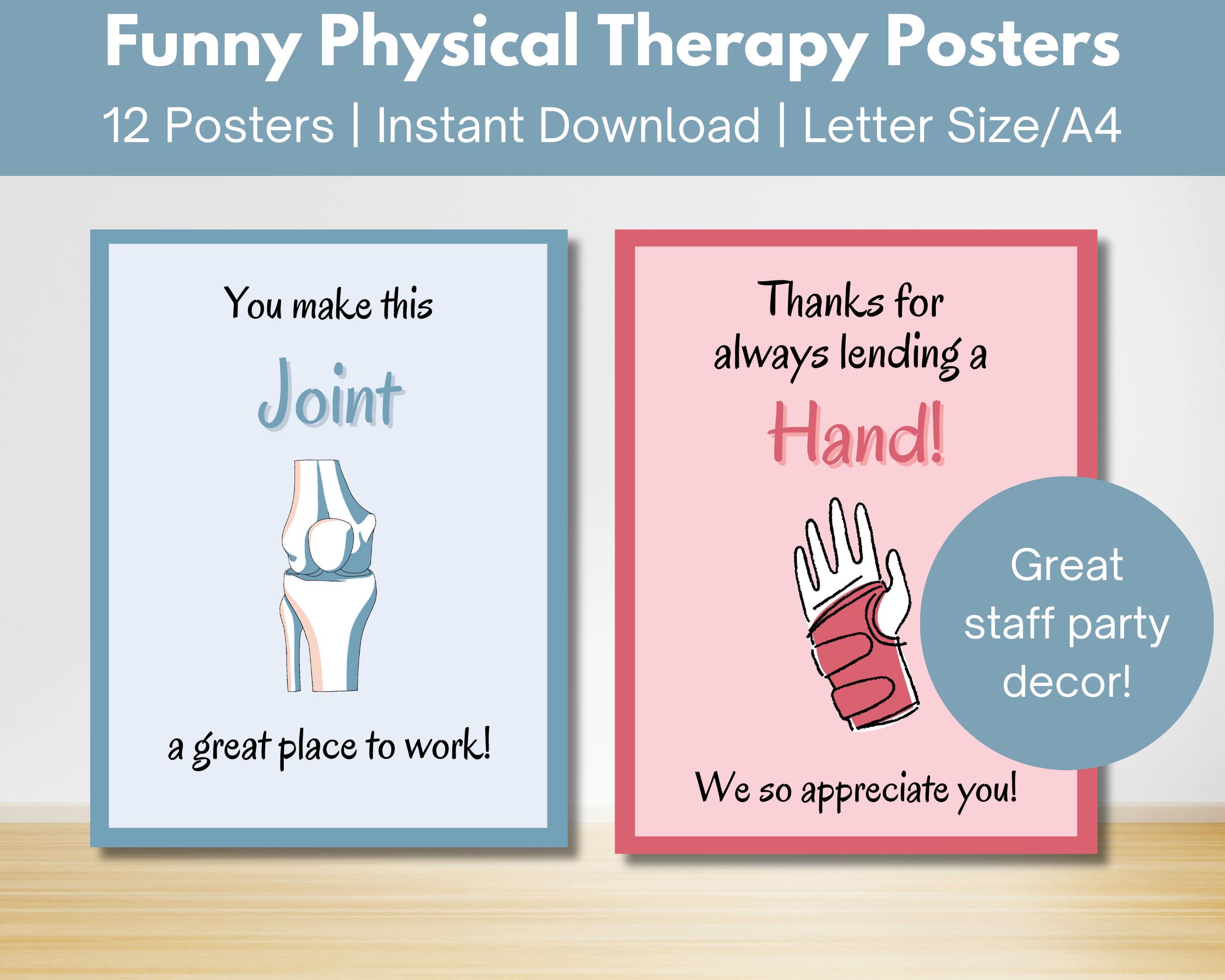 Funny Physical Therapy Appreciation Posters, Physical Therapy Month, PT ...