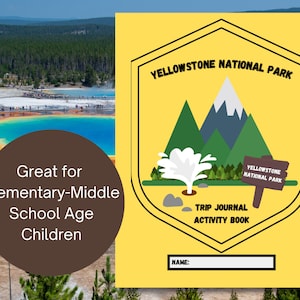 Yellowstone National Park, Kids Hiking & Camping Adventure Journal ...