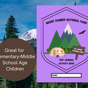 Mount Rainier National Park, Kids Hiking & Camping Adventure Journal ...
