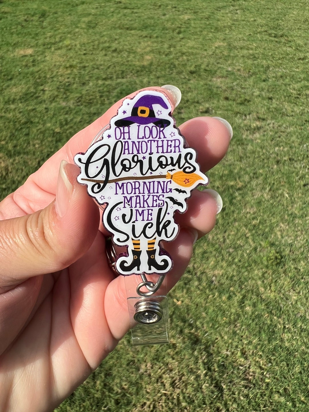 Another Glorious Morning Acrylic Badge Reel or Lanyard Halloween ...