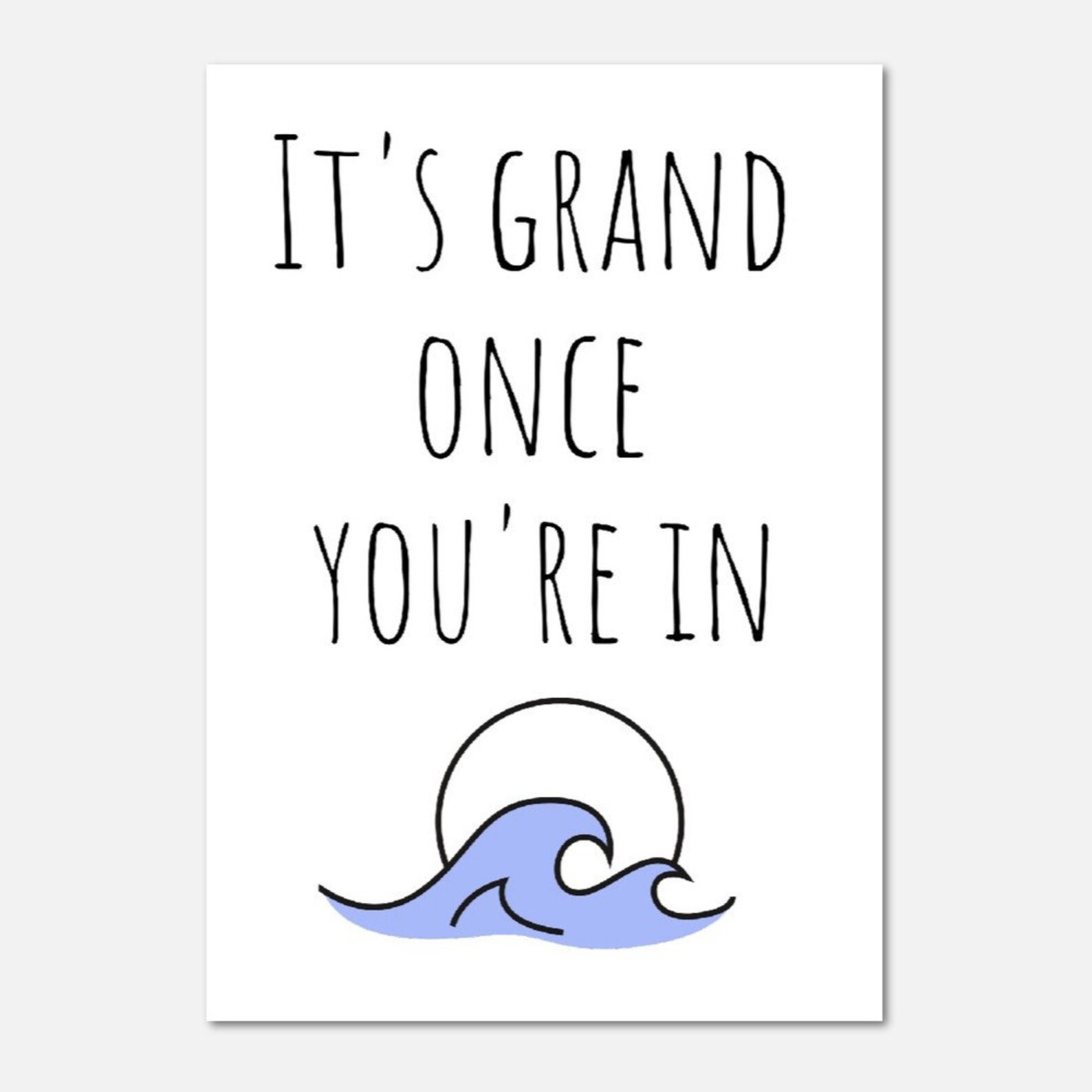 Open Sea Swimming Cold Water Dip Poster It's Grand Once You're in Funny ...