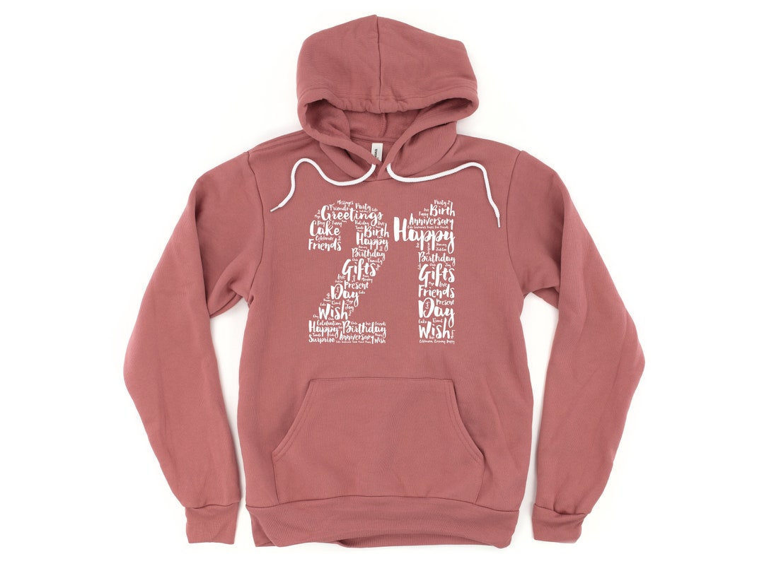 21st Birthday Sweat Twenty One, 21 in 22 Hoodie, 21st Birthday Gift, 21 ...
