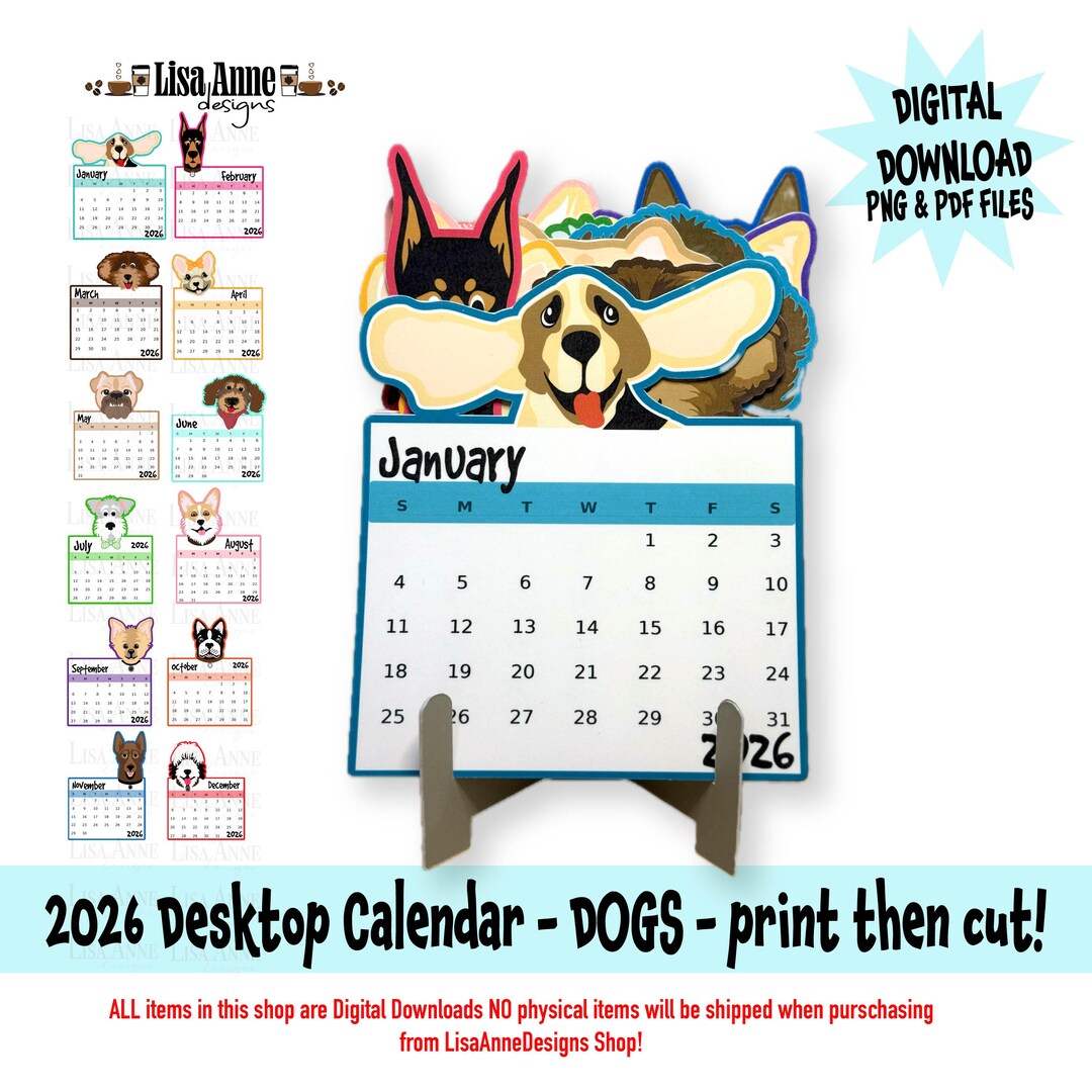 2026 Dog Desk Calendar Print Then Cut | Digital Download | Silhouette ...