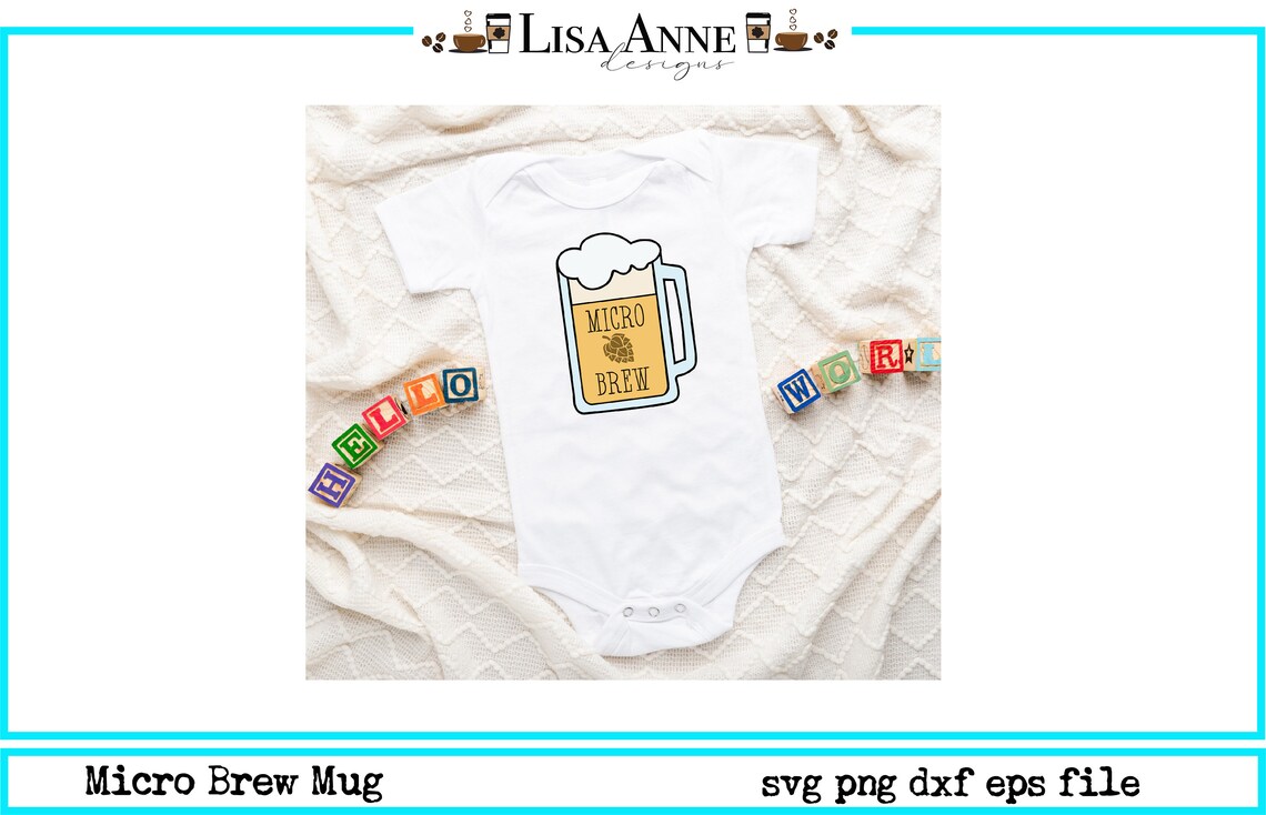 Micro Brew Onesie SVG | Micro Brew T-shirt SVG | Micro Brew Instant ...