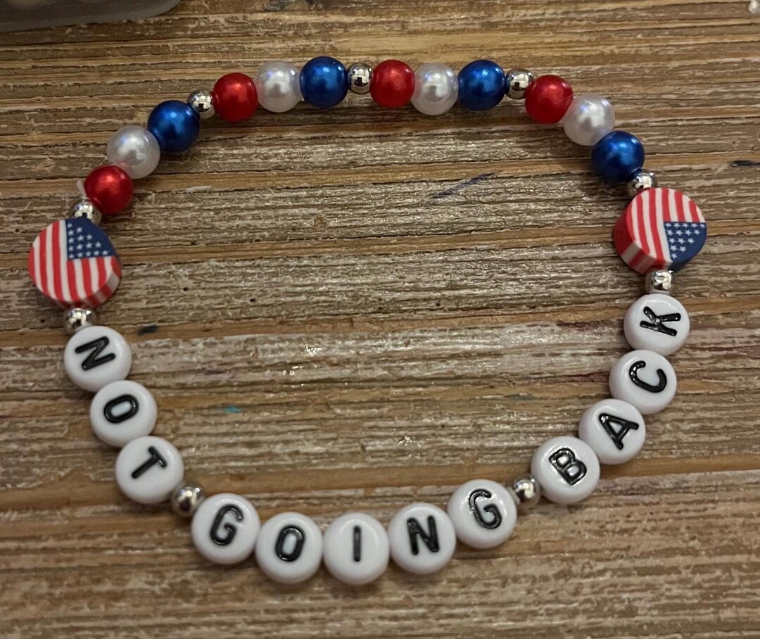 Election “not Going Back” Handmade Friendship Bracelets Red White ...
