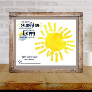 You Are My Sunshine, Mothers Day Handprint Art, Handprint Art, Sun ...