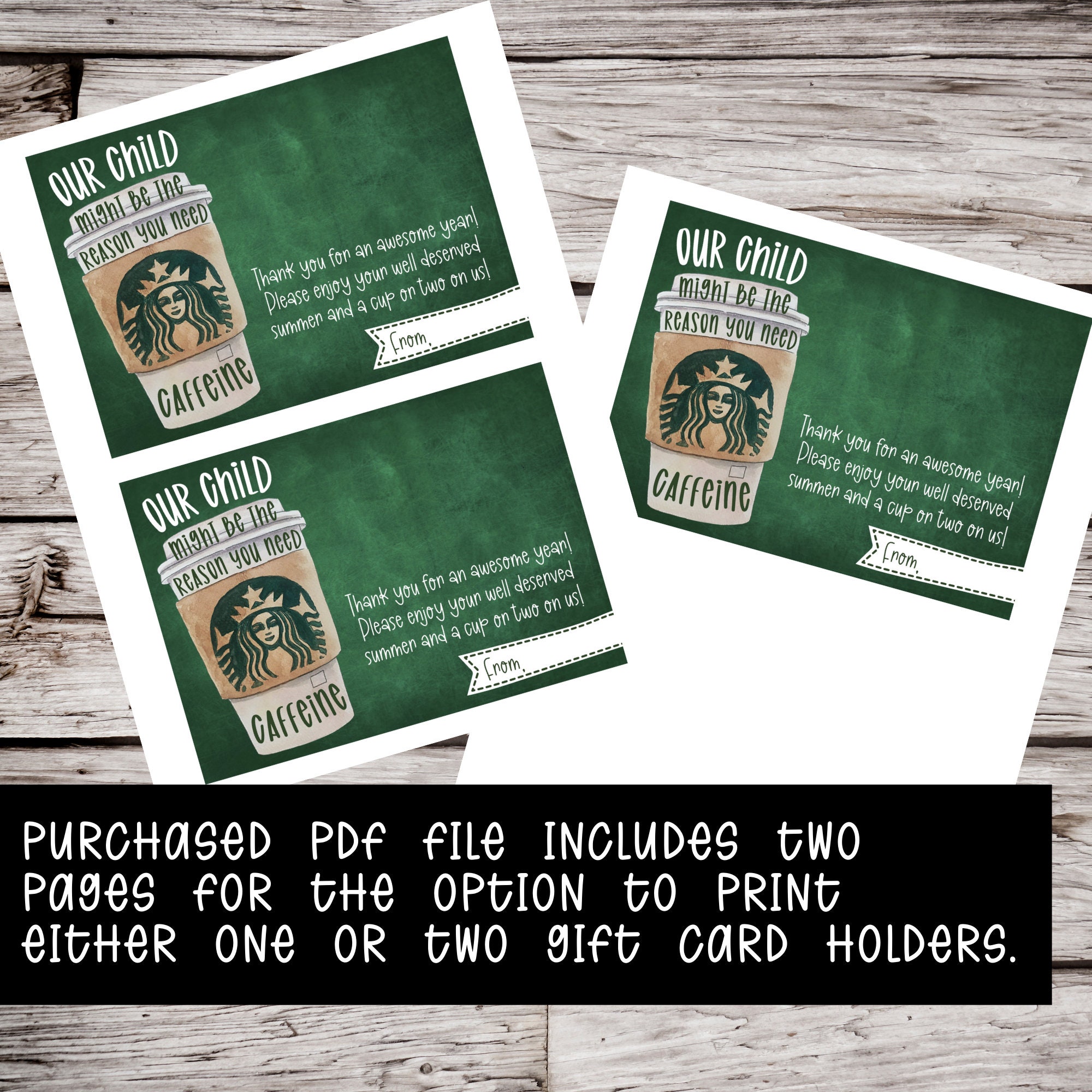 Our Child Might Be the Reason, Teacher Gift Card Holder, Starbucks Gift ...