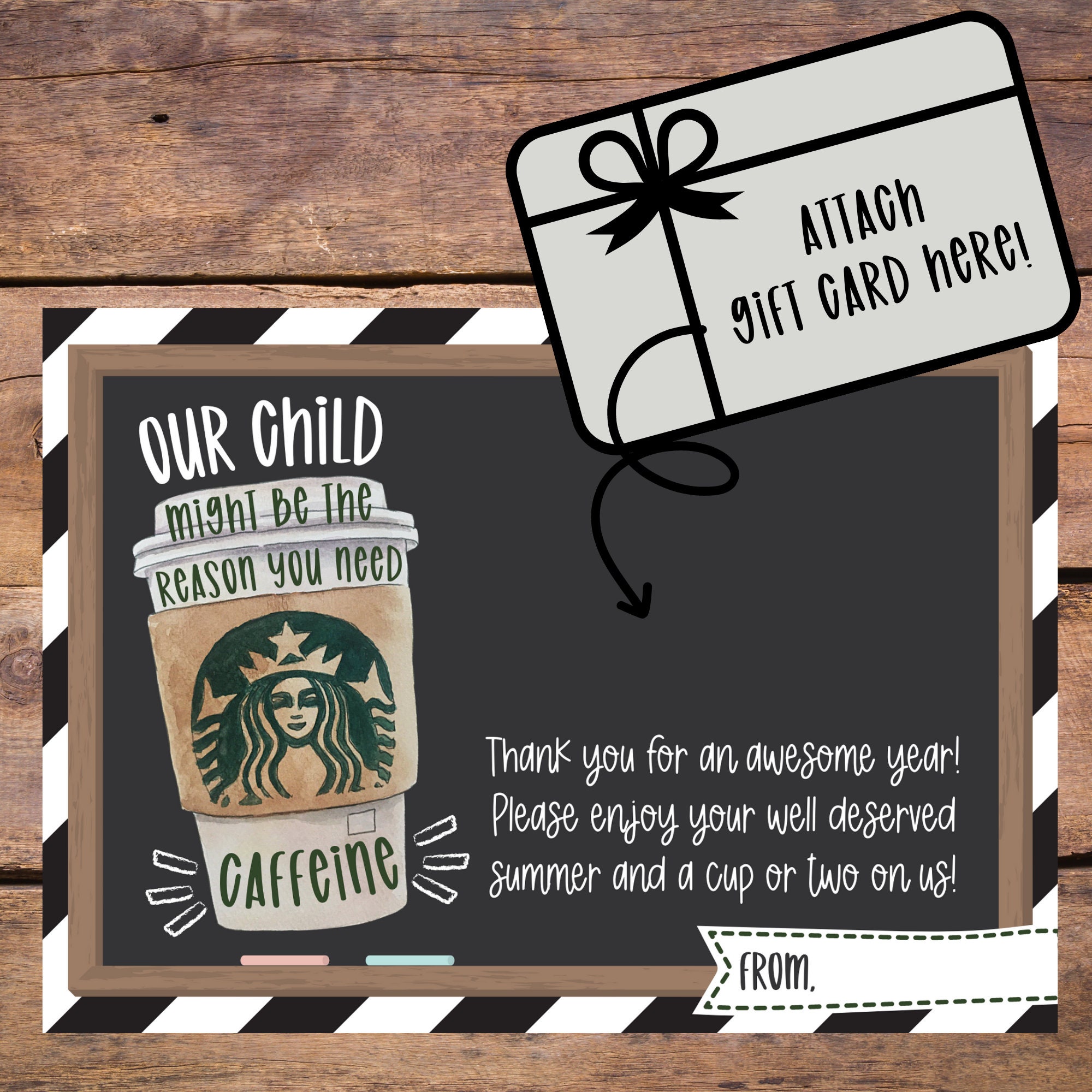 Our Child Might Be the Reason, Teacher Gift Card Holder, Starbucks Gift ...