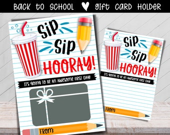 Editable Sip Sip Hooray Back to School Gift Card Holder, Meet the ...