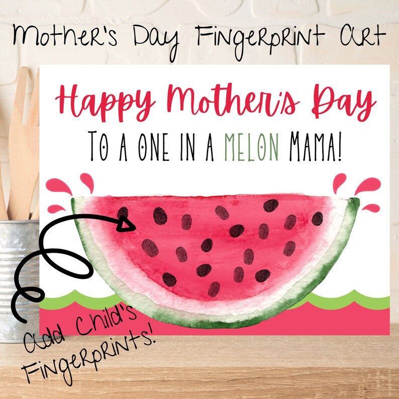 One in a Melon, Mama, Mothers Day Fingerprint, Fingerprint Art ...