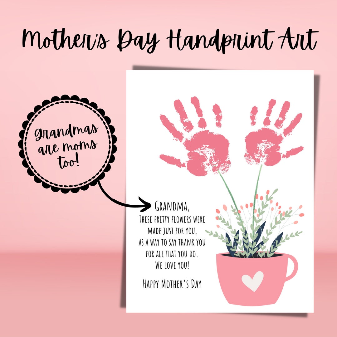 Grandma- Mothers Day Handprint Flowers, Mothers Day Handprint Art ...