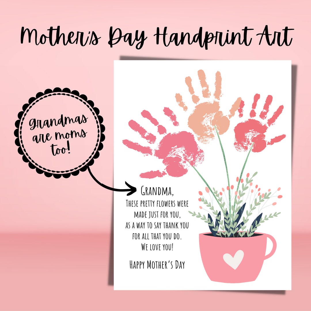 Grandma- Mothers Day Handprint Flowers, Mothers Day Handprint Art ...