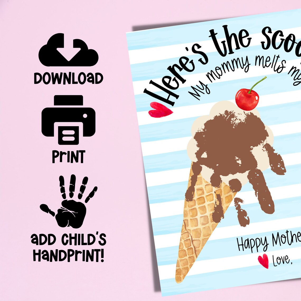 Here's the Scoop, Ice Cream Handprint, Mothers Day Handprint Art ...