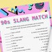 90s Slang Match Game Printable 1990s Theme Party Ideas Match the Slang ...