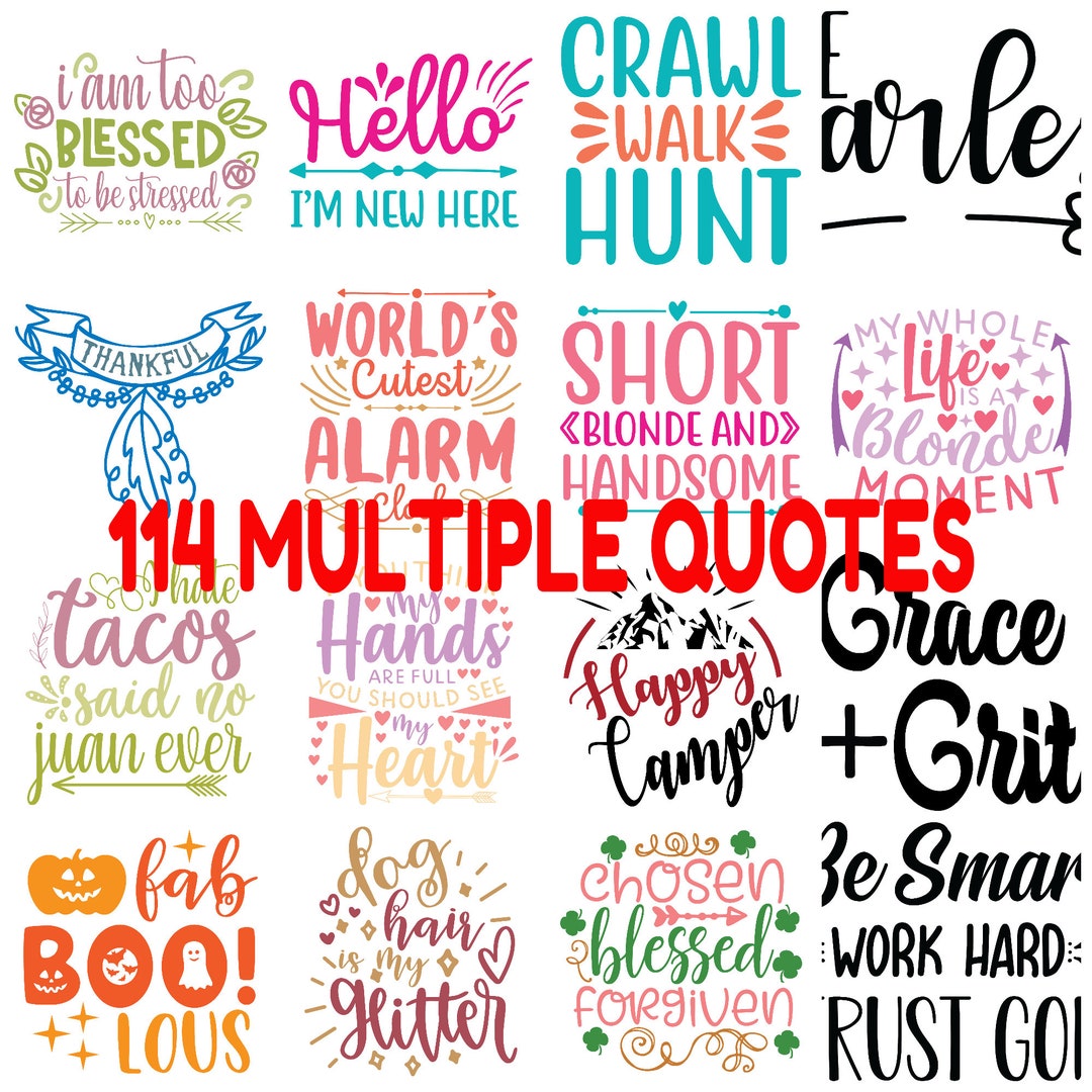 114 Multiple Quote Bundle SVG Files Cricut Cut Files - Etsy