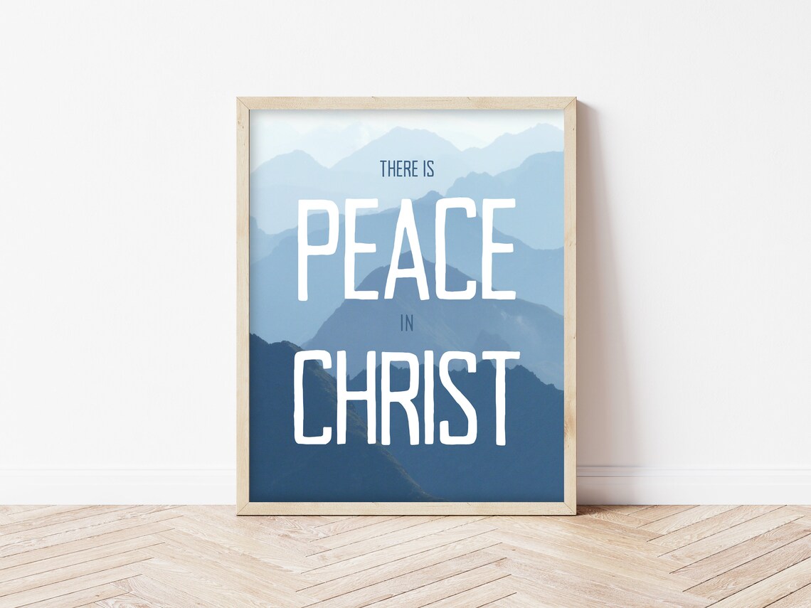 Peace in Christ, LDS Art, LDS Wall Décor, Lds Missionary Art, Lds ...