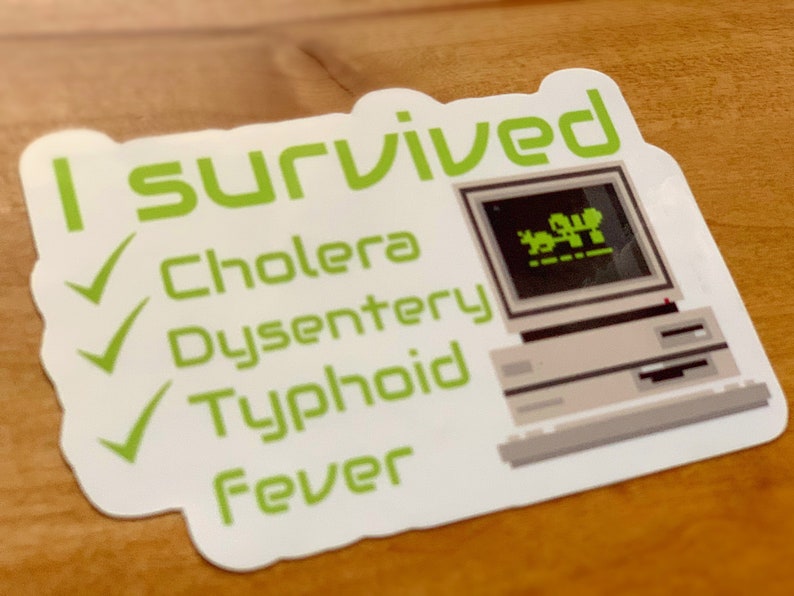 I Survived Oregon Trail Green Screen Computer 90s | Etsy