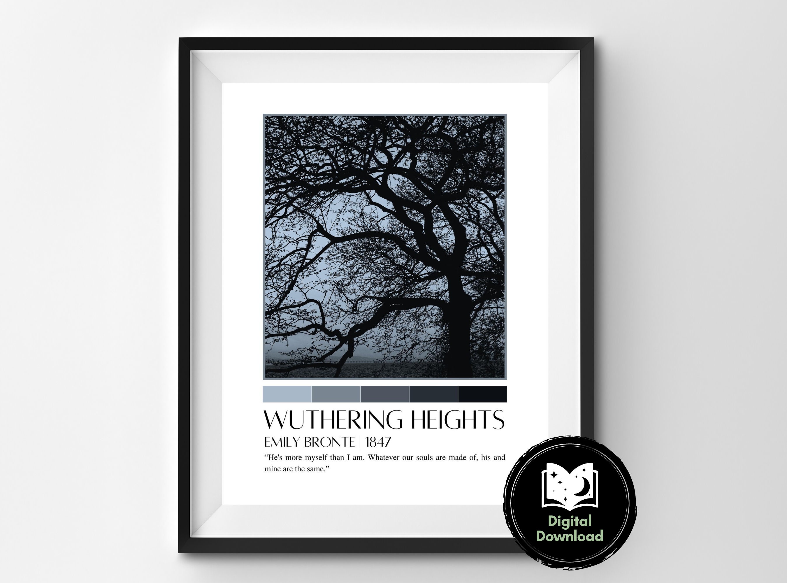 Wuthering Heights Print | Emily Bronte | Book Quote | Printable Wall ...