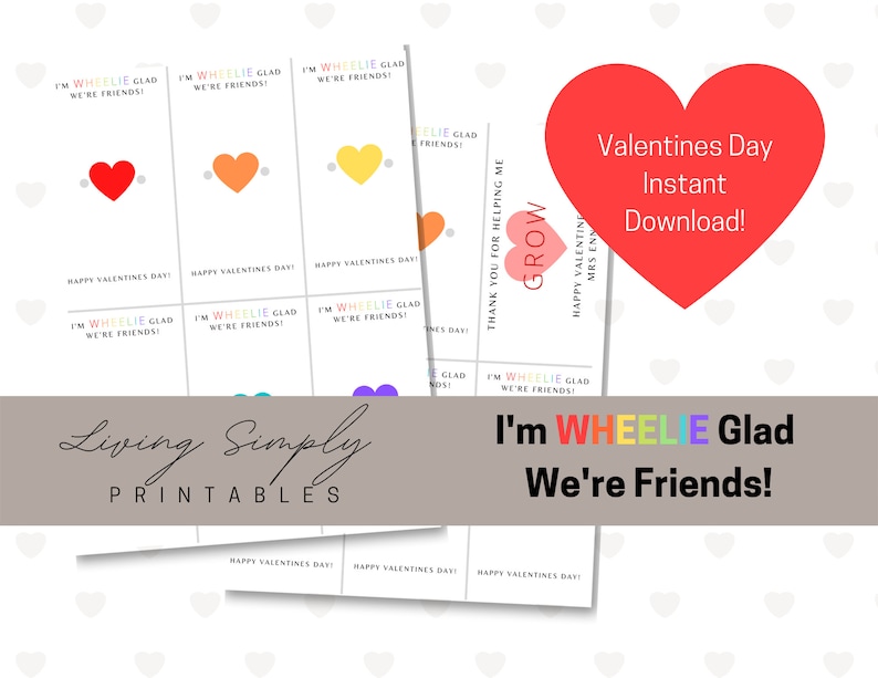 I'm WHEELIE Glad We're Friends! || Printable Valentines Day Card for ...