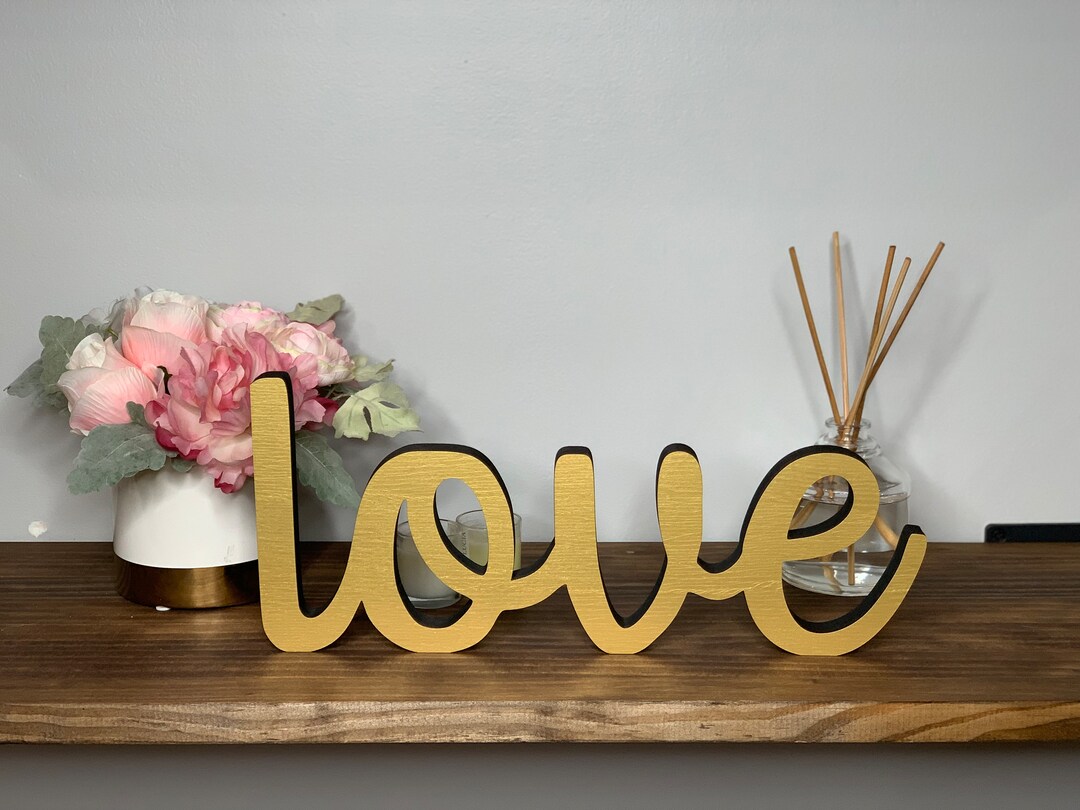 Love Freestanding Wood Sign, Home Decor, Desk Decor, 3d Sign, Mantel ...