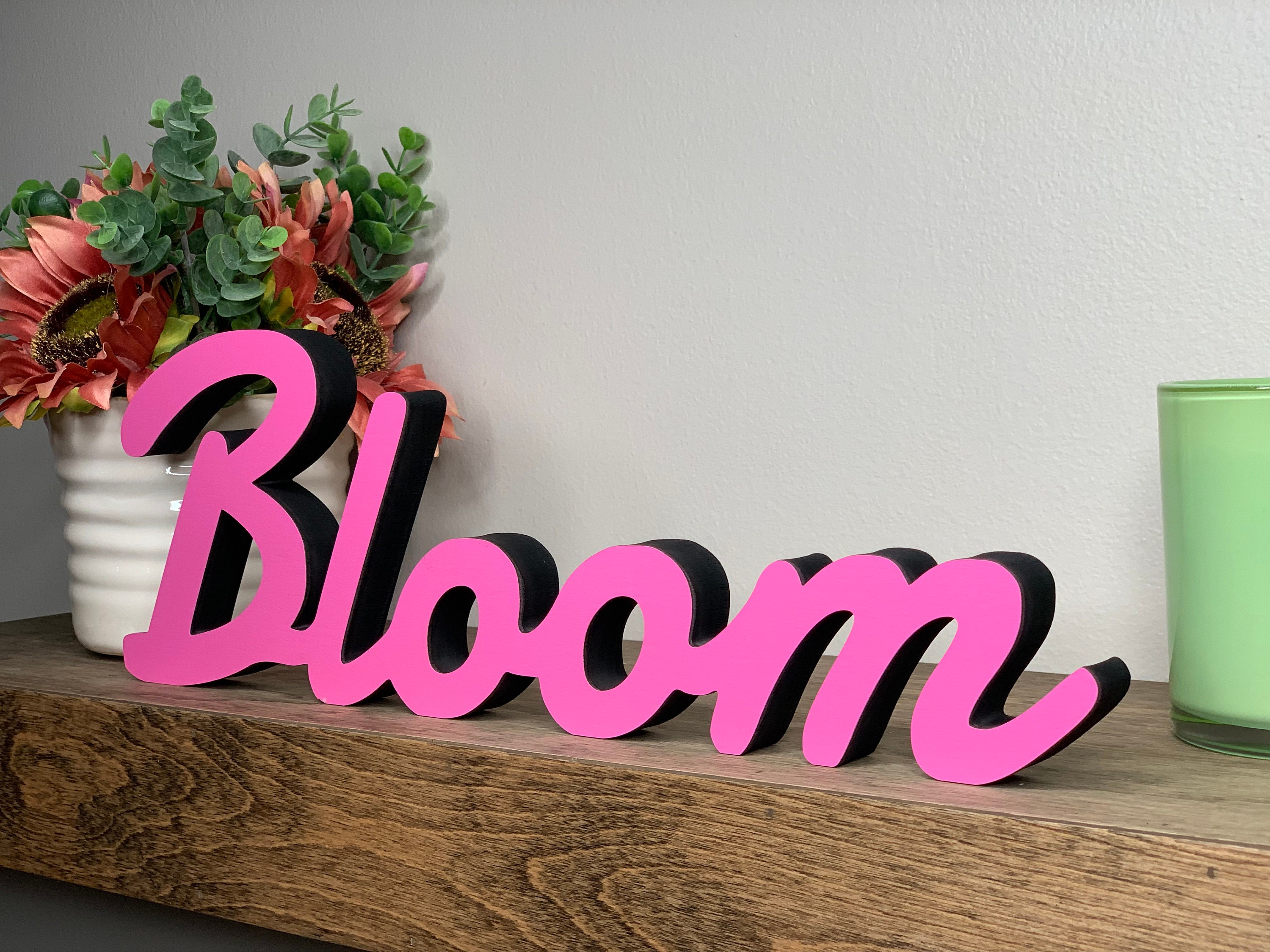 Bloom Wood Sign: Freestanding Spring Decor - Etsy