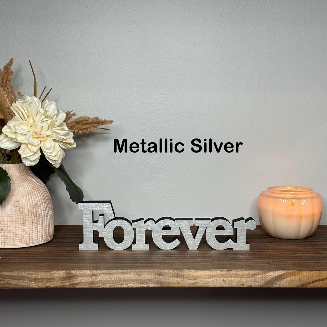 Forever Freestanding Wood Sign, 3d Sign, Desk Sign, Shelf Decor, Wood ...