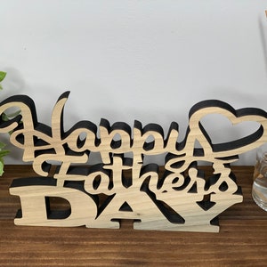 Happy Father's Day Freestanding Wood Sign, Desk Sign, Shelf Sign, 3d ...