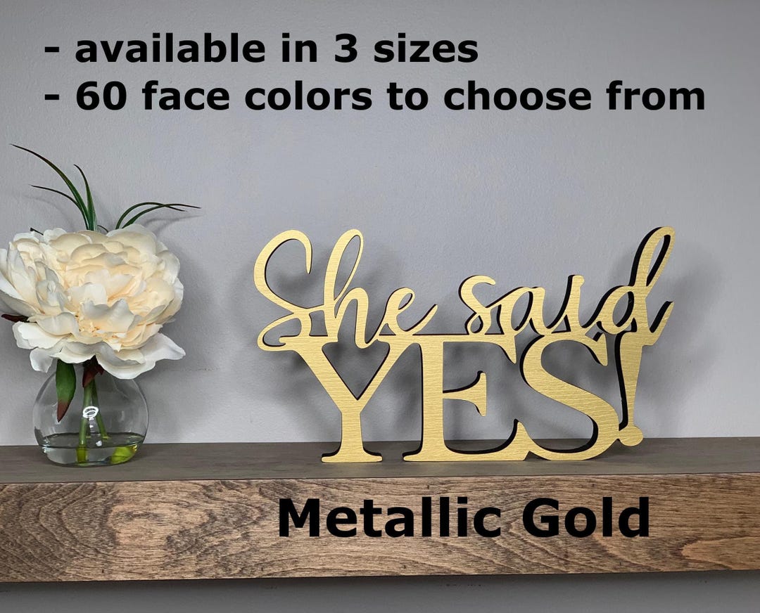 She Said Yes Wooden Sign: Freestanding Bridal Shower Decor - Etsy
