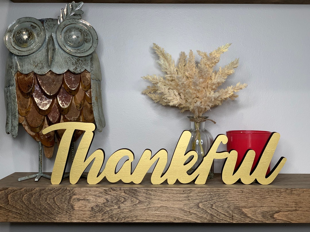 Thankful Wood Sign: Freestanding Tabletop Decor - Etsy