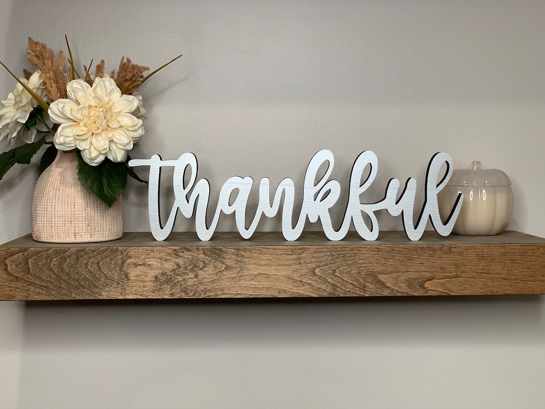Thankful Wood Sign: Freestanding Thanksgiving Decor - Etsy