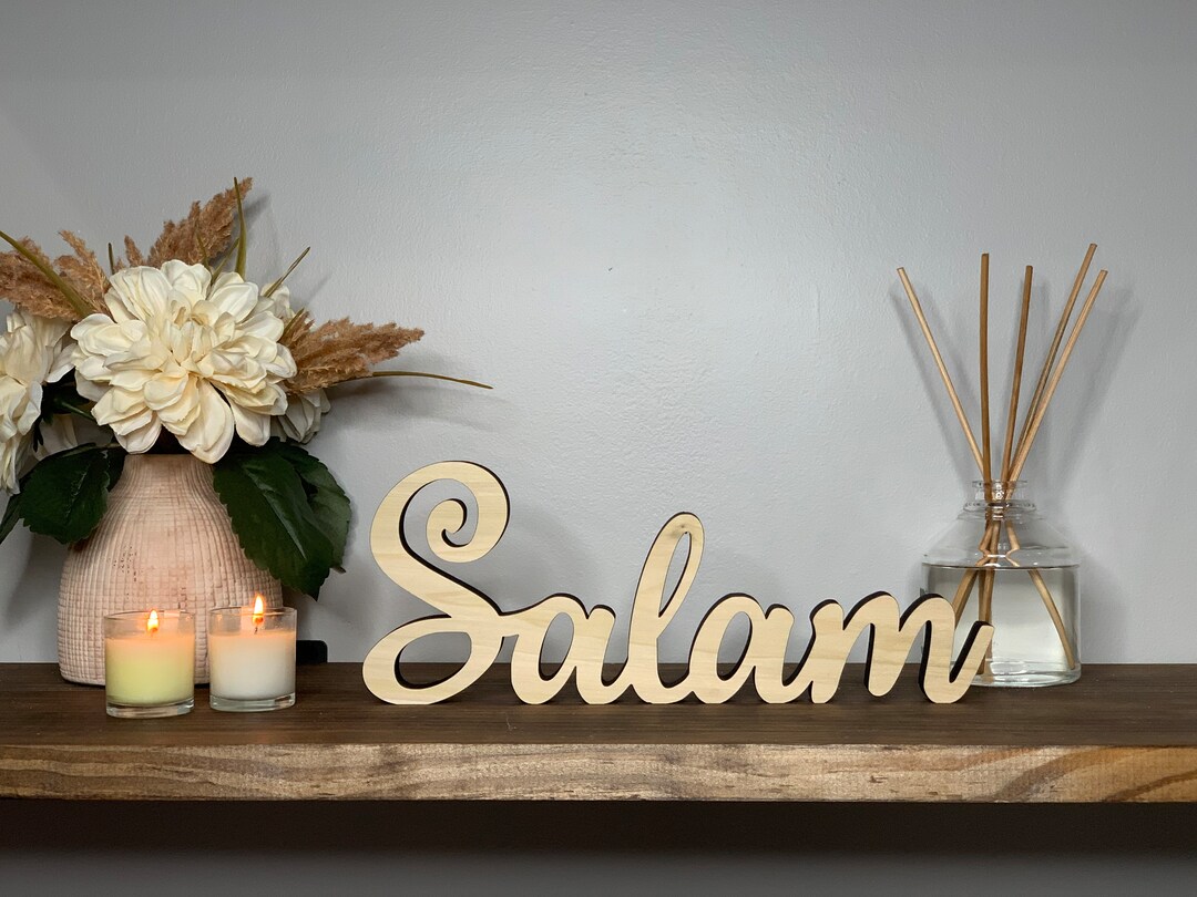 Salam Freestanding Wood Sign, Shelf Decor, Tabletop, Mantel, Living ...