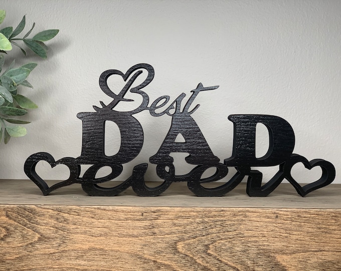 To the World You Are a Dad but to Our Family You Are the World - Wooden ...