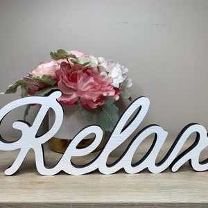 Relax Freestanding Wood Sign, Shelf Decor, Desk Decor, Mantel Decor ...