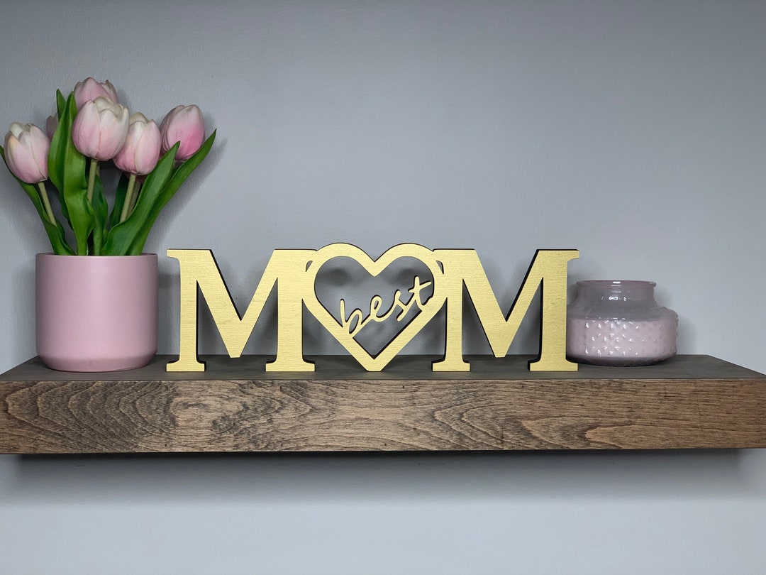 Mom Freestanding Wood Sign, Desk Sign, Shelf Sign, 3d Sign, Tabletop ...