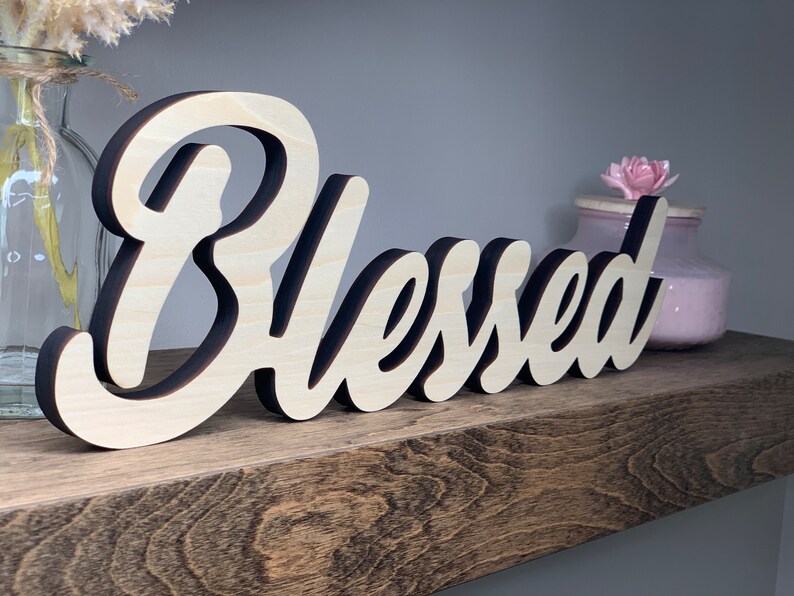 Freestanding Blessed Wood Sign: 3D Home Decor - Etsy