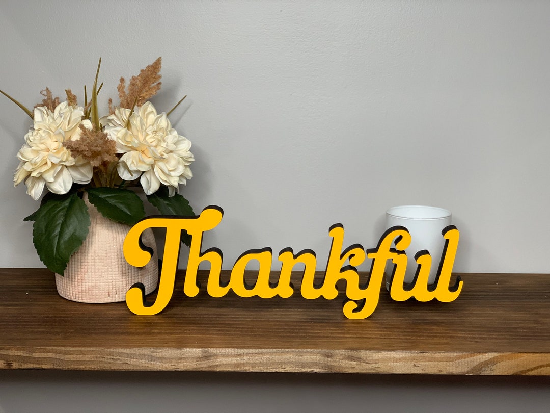 Thankful Wood Sign: 3D Freestanding Shelf Decor - Etsy